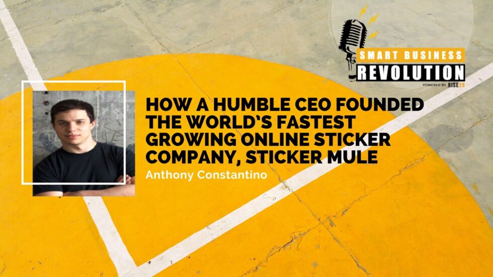 Anthony Constantino | How a Humble CEO Founded the World’s Fastest ...