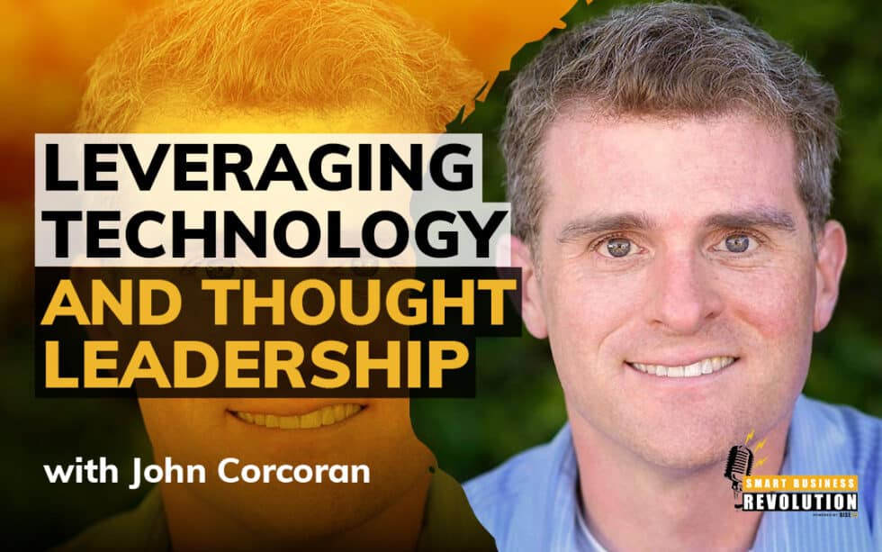 Leveraging Technology and Thought Leadership in... | SBR