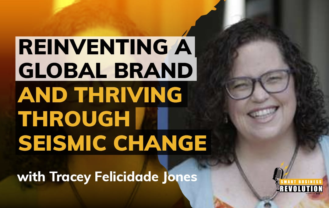 Reinventing a Global Brand and Thriving Through... | SBR